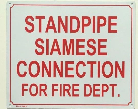 STANDPIPE SIAMESE CONNECTION FOR FIRE DEPARTMENT Sign