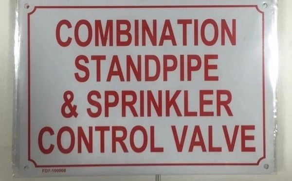 COMBINATION STANDPIPE AND SPRINKLER CONTROL VALVE Sign
