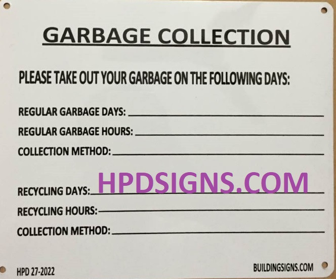 NYC HPD GARBAGE COLLECTION SIGN