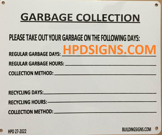 NYC HPD GARBAGE COLLECTION SIGN