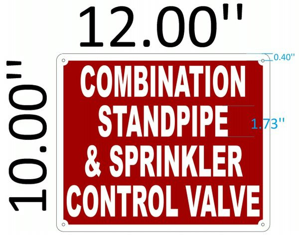 COMBINATION STANDPIPE AND SPRINKLER CONTROL VALVE SIGN