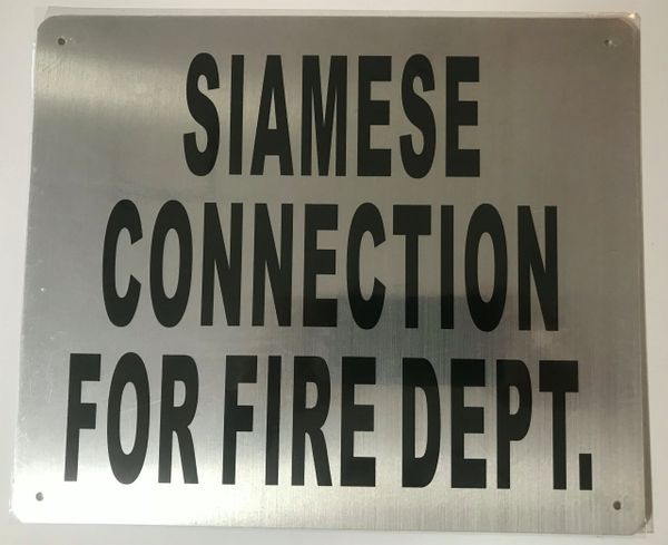 SIAMESE CONNECTION FOR FIRE DEPARTMENT Sign