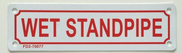 WET STANDPIPE SIGN