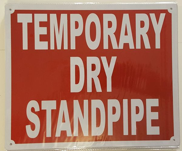 TEMPORARY DRY STANDPIPE SIGN