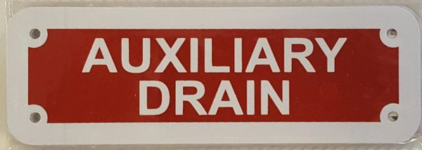 AUXILIARY DRAIN Sign
