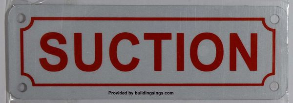 SUCTION Sign