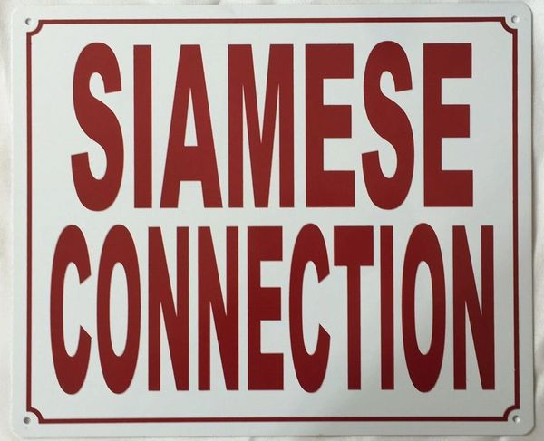 SIAMESE CONNECTION Sign