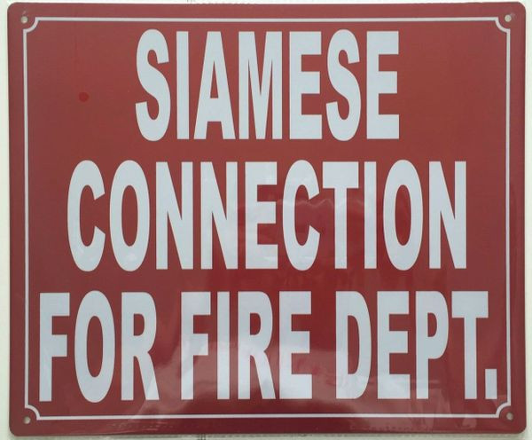 SIAMESE CONNECTION FOR FIRE DEPARTMENT SIGN