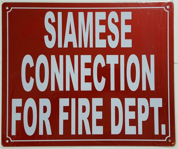 SIAMESE CONNECTION FOR FIRE DEPARTMENT SIGN