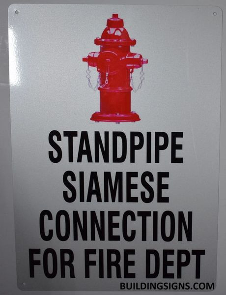 STANDPIPE SIAMESE CONNECTION FOR FIRE DEPARTMENT SIGN