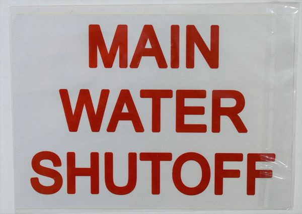MAIN WATER SHUT-OFF SIGN (STICKER 7X10)
