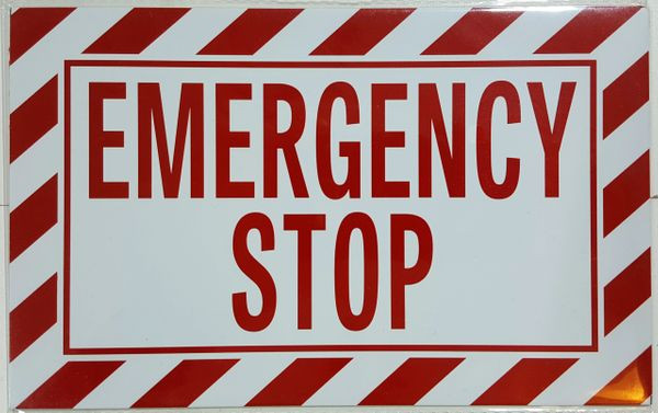 EMERGENCY STOP SIGN (ALUMINUM SIGNS, WHITE)
