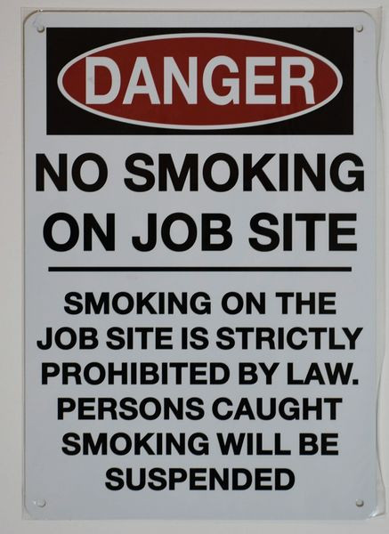 DANGER NO SMOKING ON JOB SITE Sign
