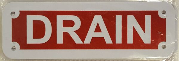 DRAIN SIGN- REFLECTIVE !!! (ALUMINUM SIGNS 2X6)