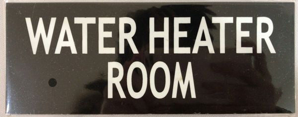 WATER HEATER ROOM SIGN - BLACK