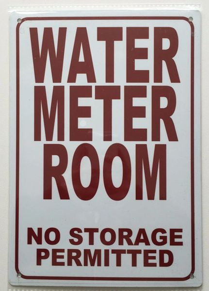 WATER METER ROOM NO STORAGE PERMITTED SIGN