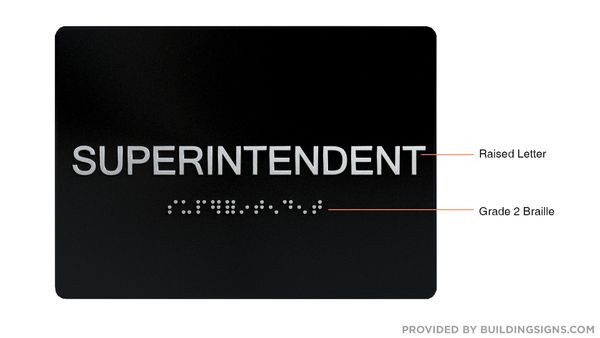 SUPERINTENDENT SIGN Tactile Signs