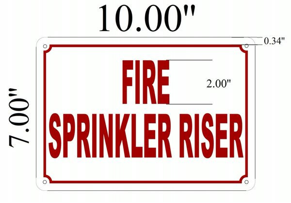 FIRE SPRINKLER RISER SIGN (ALUMINUM SIGNS 7X10)