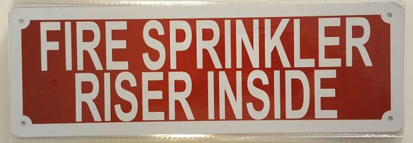 FIRE SPRINKLER RISER INSIDE SIGN- REFLECTIVE !!! (ALUMINUM SIGNS 4X12)