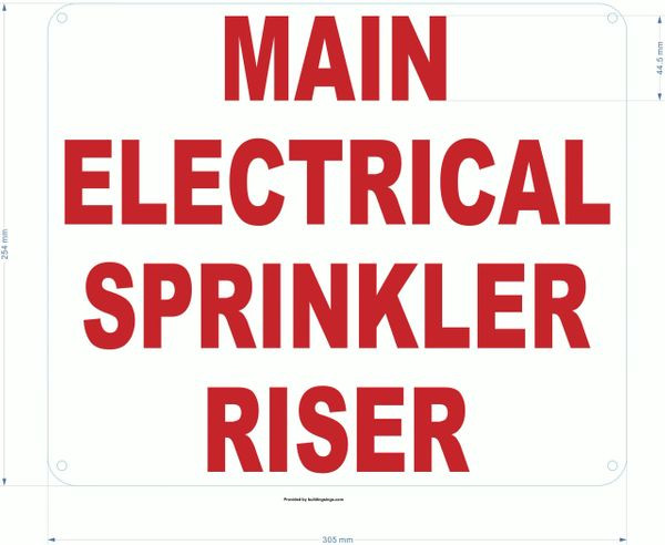 MAIN ELECTRICAL SPRINKLER RISER SIGN (ALUMINUM SIGNS 10X12)