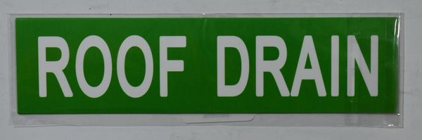 ROOF DRAIN SIGN (STICKER) GREEN