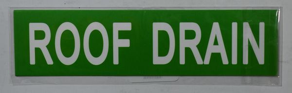 ROOF DRAIN SIGN (STICKER) GREEN