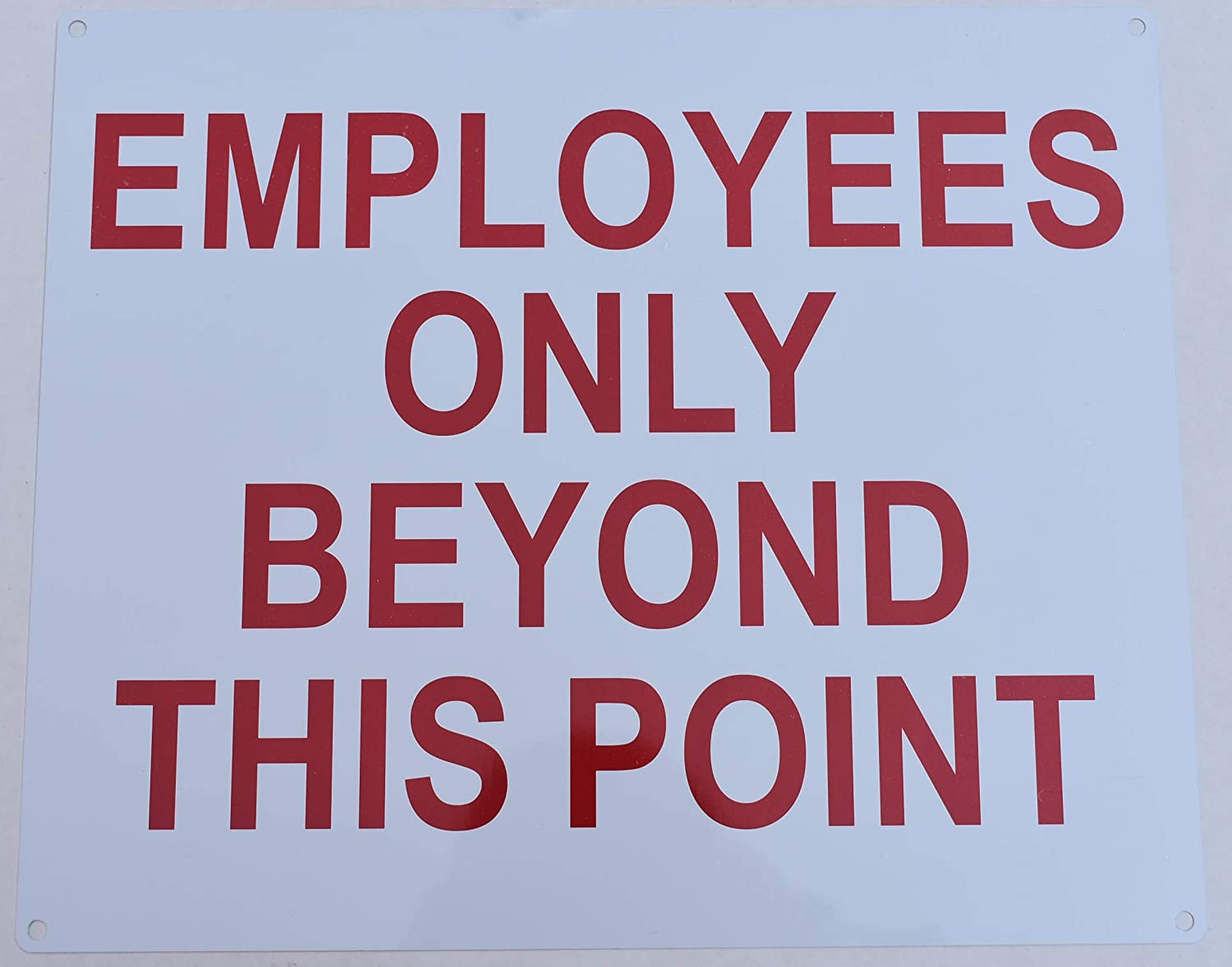 Employees ONLY Beyond This Point Sign