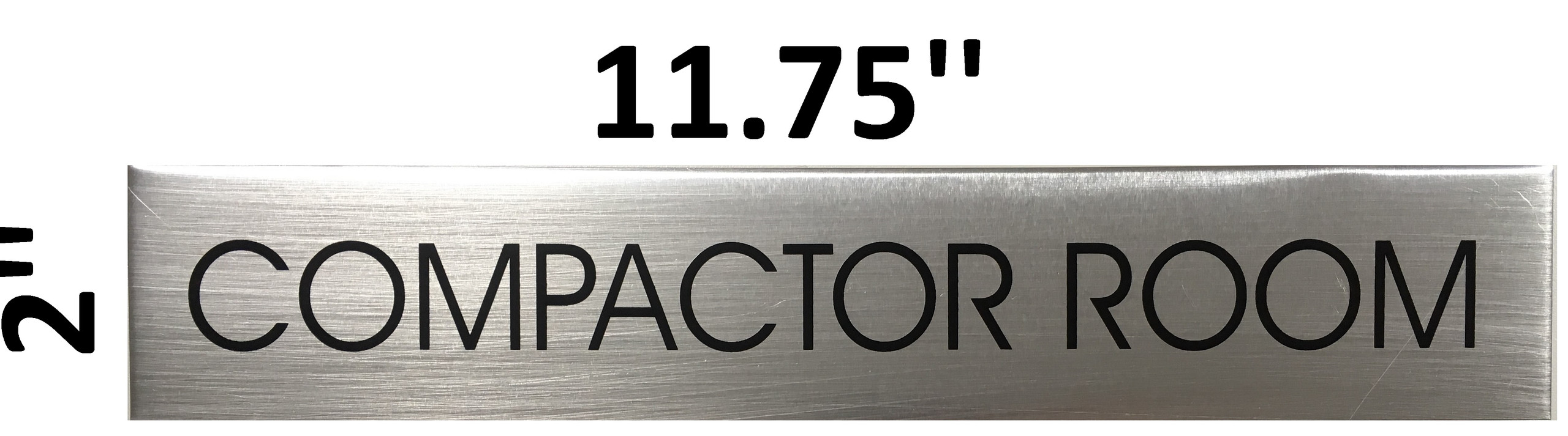 COMPACTOR ROOM SIGN - Delicato line (BRUSHED ALUMINUM)