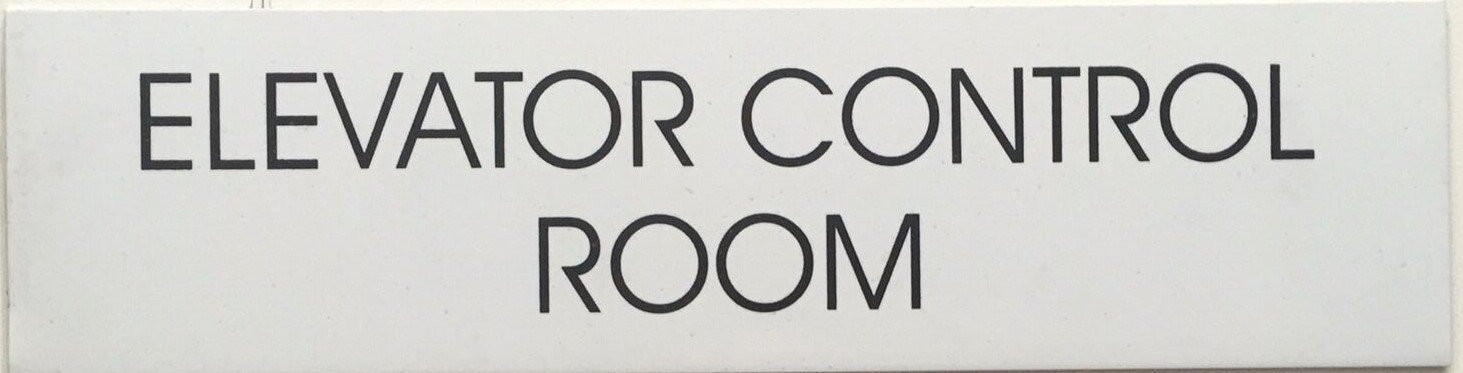 ELEVATOR CONTROL ROOM SIGN (WHITE)