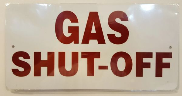 GAS SHUT-OFF SIGN- WHITE BACKGROUND (ALUMINUM SIGNS)