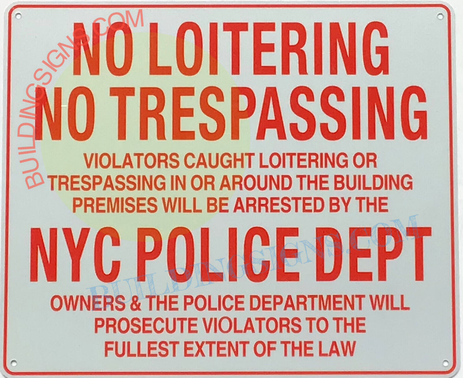 NO LOITERING, TRESPASSING NYC POLICE DEPARTMENT SIGN (10X12,White ...