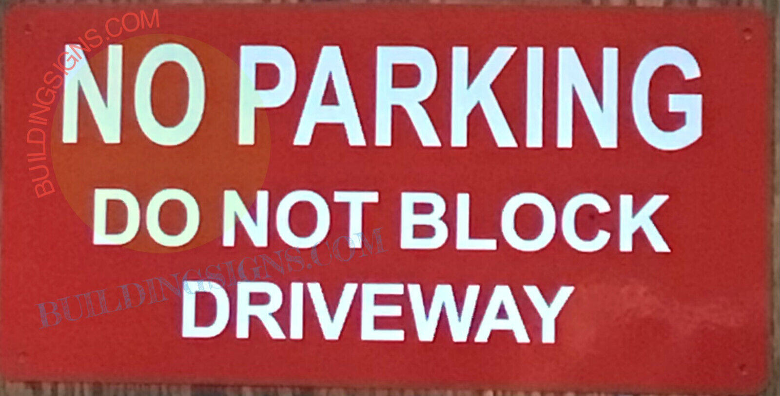 NO PARKING - DO NOT BLOCK DRIVEWAY SIGN(6X12,RED,ALUMINUM) - HPD-SIGNS.COM