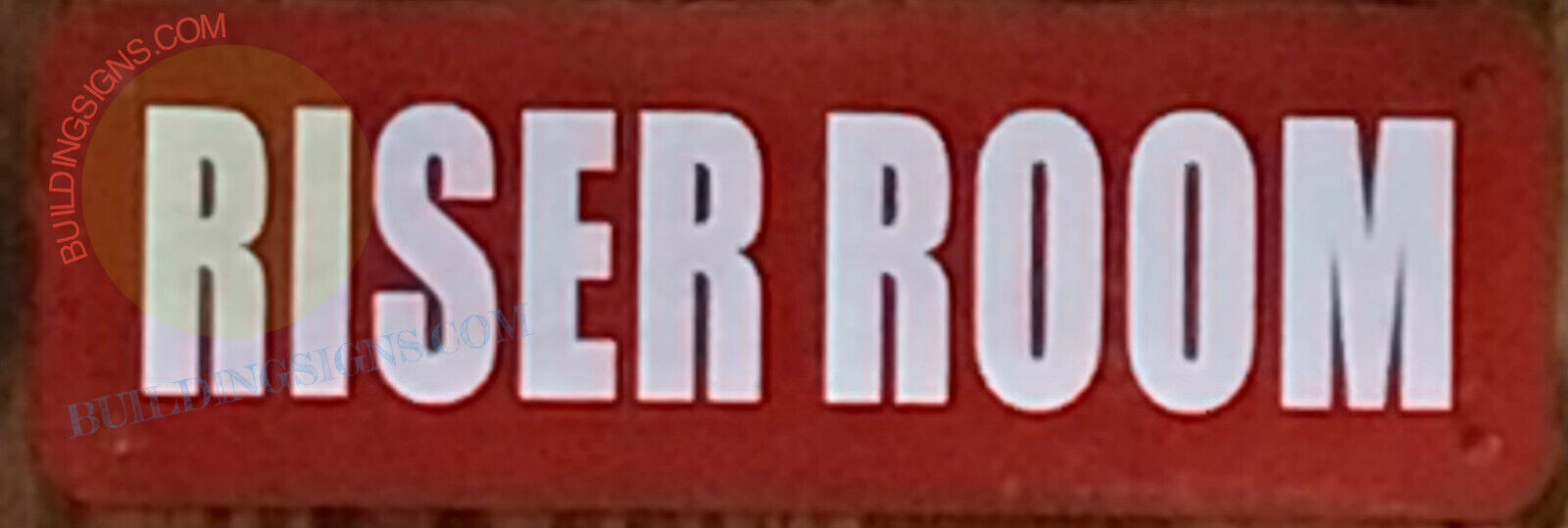 RISER ROOM SIGN (2X6, RED BACKGROUND, ALUMINUM)