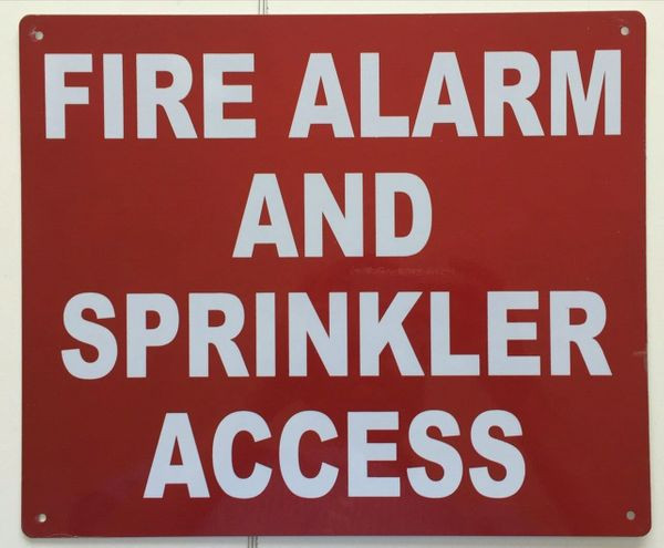 FIRE ALARM AND SPRINKLER ACCESS SIGN