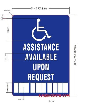 ASSISTANCE AVAILABLE UPON REQUEST SIGN