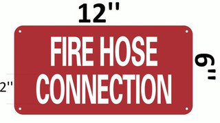 FIRE HOSE CONNECTION Sign