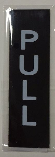 PULL AND PUSH SIGN - BLACK (ALUMINUM SIGNS )
