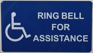 Please Ring Bell for Assistance Signs Tactile Signs
