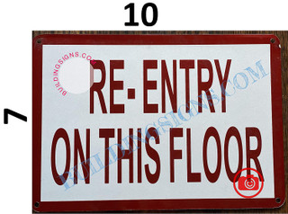 Re-Entry on This Floor Sign
