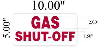 GAS SHUT-OFF SIGN- WHITE BACKGROUND (ALUMINUM SIGNS)