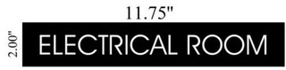 ELECTRICAL ROOM SIGN (2X11.75, BLACK BACKGROUND, ALUMINUM)