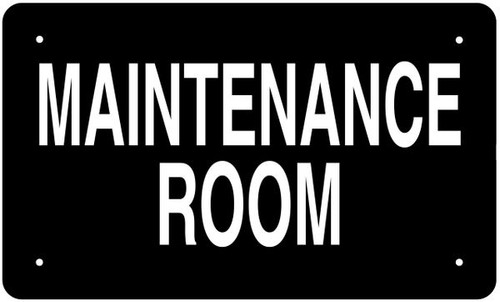 Maintenance room signs