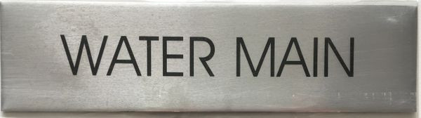 WATER MAIN SIGN - BRUSHED ALUMINUM
