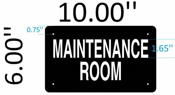MAINTENANCE ROOM SIGN