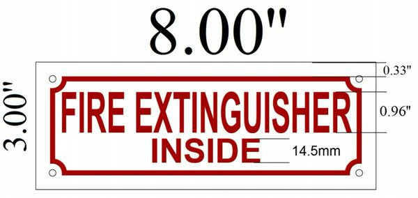 FIRE EXTINGUISHER INSIDE Sign