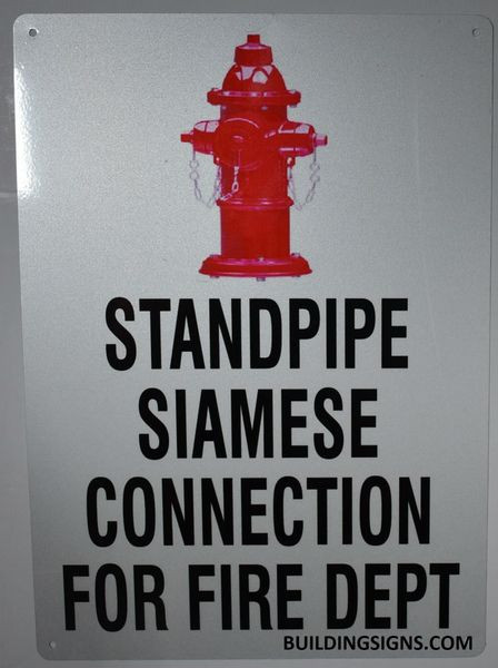 STANDPIPE SIAMESE CONNECTION FOR FIRE DEPARTMENT SIGN