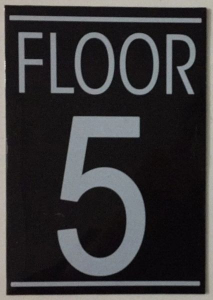 FLOOR NUMBER FIVE (5) Sign