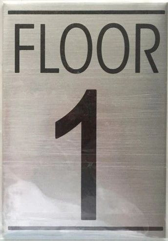 FLOOR NUMBER ONE (1) Sign