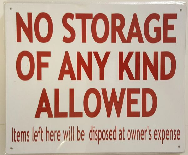 NO STORAGE OF ANY KIND ALLOWED ITEMS LEFT HERE WILL BE DISPOSED AT ...