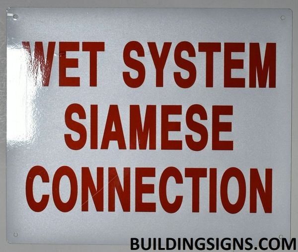 WET SYSTEM SIAMESE CONNECTION Sign